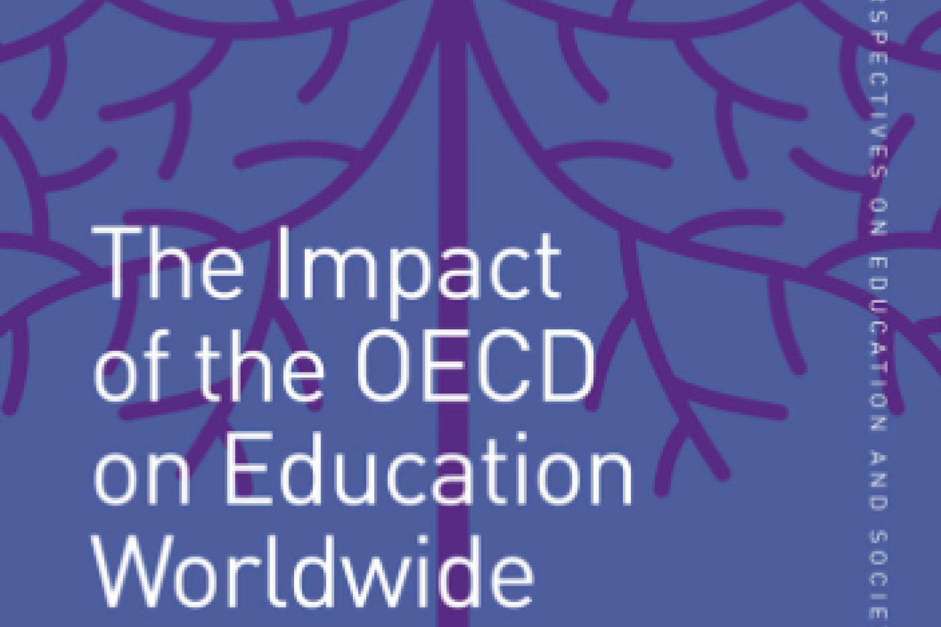 Dr. Alexander W. Wiseman releases "The Impact of the OECD on Education ...